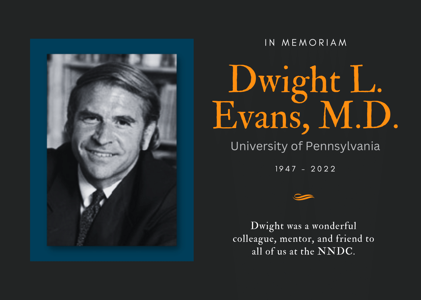In Memoriam: Dwight L. Evans, M.D., University of Pennsylvania, 1947 ...