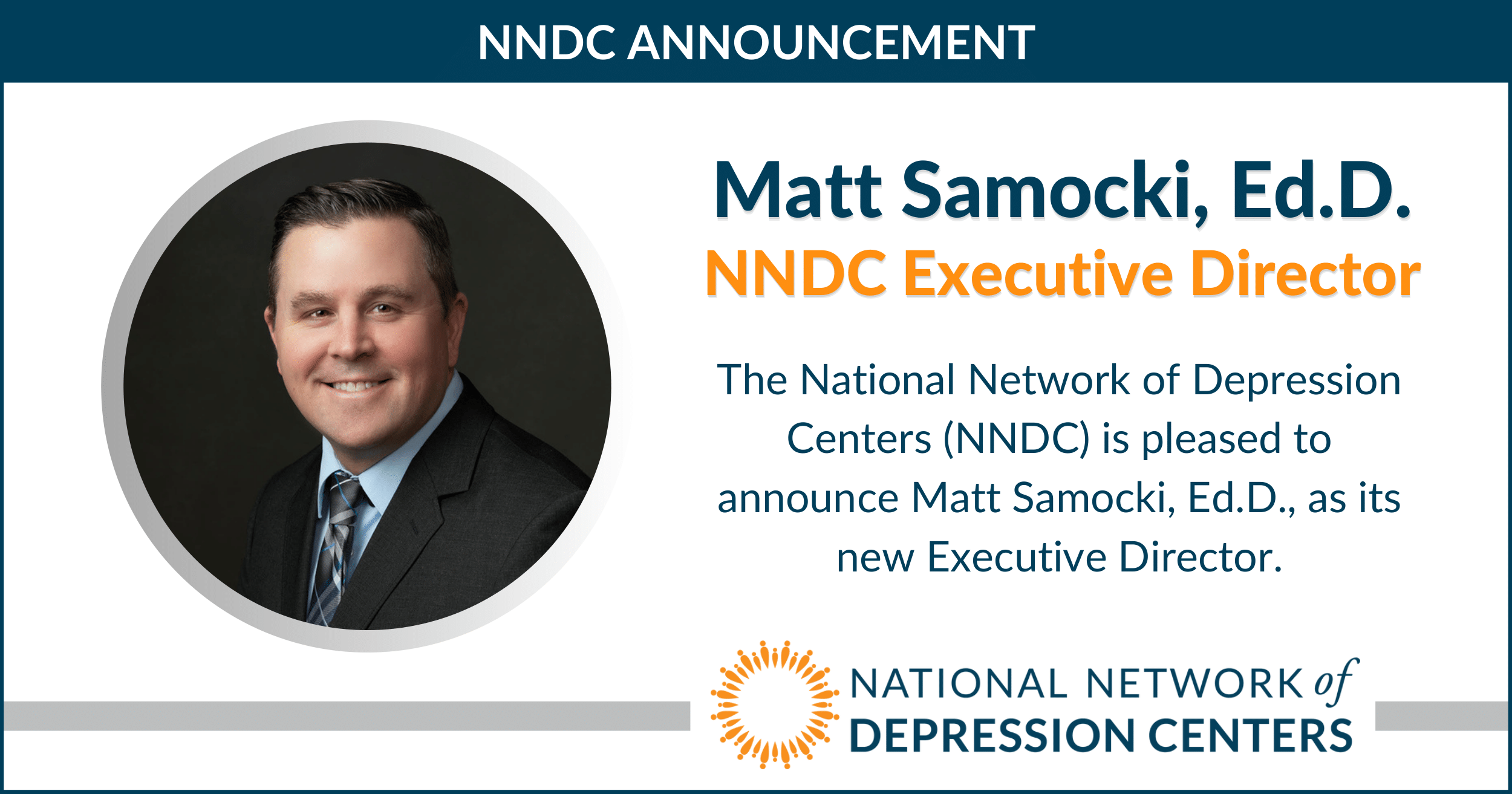 Announcement: Dr. Matt Samocki Named NNDC Executive Director - National ...